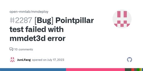 [bug] pointpillar test failed with mmdet3d error · issue 2287 · open mmlab mmdeploy · github