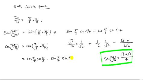Solved Find The Exact Values Of The Sine Cosine And Tangent Of The Angle 7 π 12 π 3