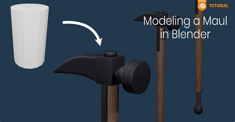Artstation How To Get Started 3d Modeling In Blender Part 3 Modeling A Maul