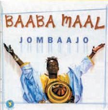 Baaba Maal La Voix Haalpulaar Au Sénégal Le Cœur Du Sénégal