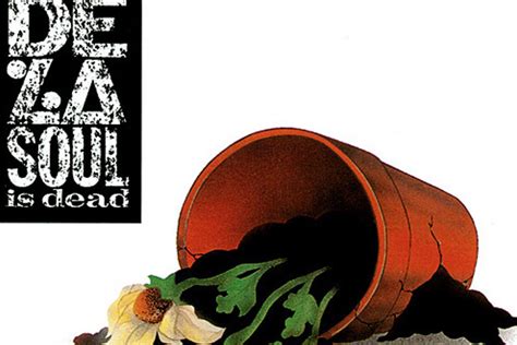 How De La Soul Reincarnated Themselves With De La Soul Is Dead