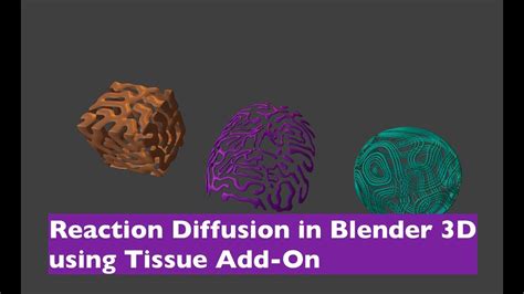 Livenoding Reaction Diffusion In Blender 3d Using Tissue Add On Youtube