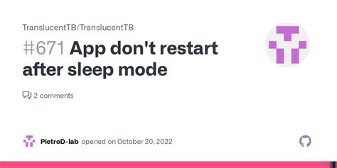App Dont Restart After Sleep Mode · Issue 671 · Translucenttb