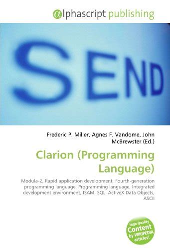 Clarion Programming Language Modula 2 Rapid Application Development Fourth Generation