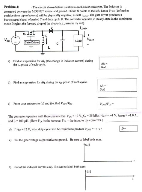 Problem 2 The Circuit Shown Below Is Called A Buck Boost Converter The