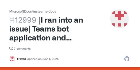 I Ran Into An Issue Teams Bot Application And Aadappcreate In M365agentslocalyml · Issue