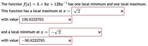 Solved The Function Fx58x128x−1 Has One Local Minimum