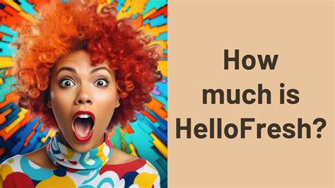 How Much Is Hellofresh Youtube