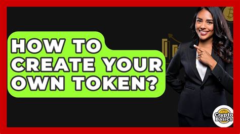 How To Create Your Own Token Youtube