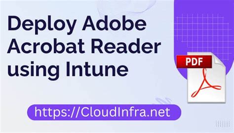 Deploy Adobe Acrobat Reader Using Intune