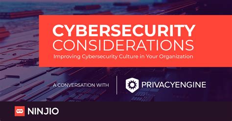 Cybersecurity Considerations Improving Cybersecurity Culture In Your Organization NINJIO