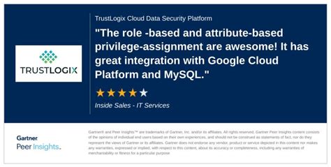 trustlogix on linkedin gartnerpeerinsights datasecurity gcp mysql