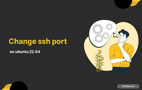 Change Ssh Port On Ubuntu