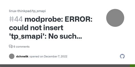 Modprobe ERROR Could Not Insert Tp Smapi No Such Device Or Address Issue Linux