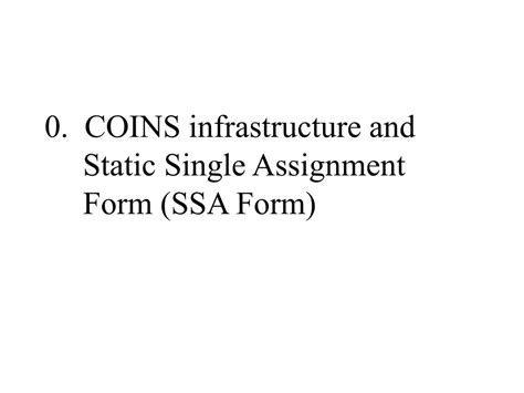Ppt Static Single Assignment Form In The Coins Compiler