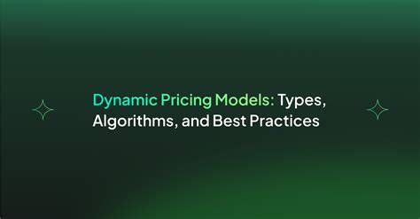 Dynamic Pricing Models Types Algorithms And Best Practices