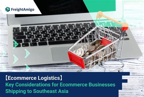 【ecommerce Logistics】 Key Considerations For Ecommerce Businesses