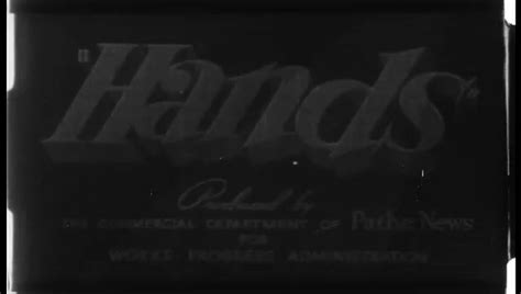 1930s Title Screen Hands Manipulate Various Objects Open Hands Hands Shoot Rubber Band