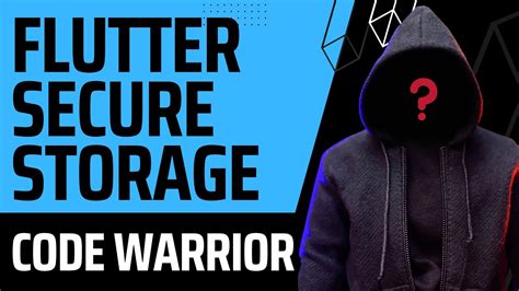 Flutter Secure Storage How To Impliment Flutter Secure Storage