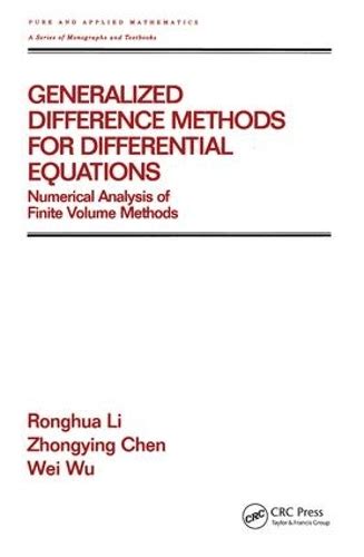 Книга Generalized Difference Methods For Differential Equations Numerical Analysis Of Finite