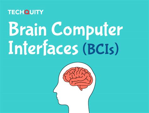 What Is Brain Computer Interface Techquity India