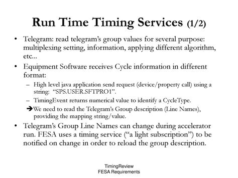 Timing Review FESA Requirements With Respect To The Current Timing