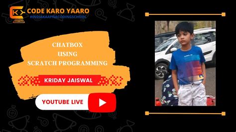 codekaroyaaro chatbox using scratch programming kriday jaiswal youtube