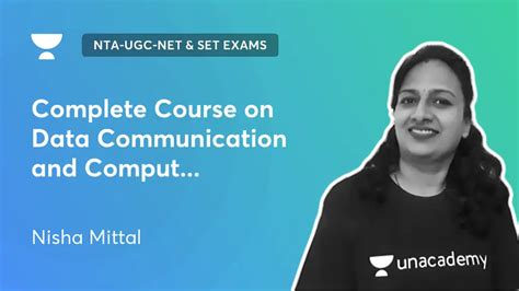 nta ugc net and set exams complete course on data communication and