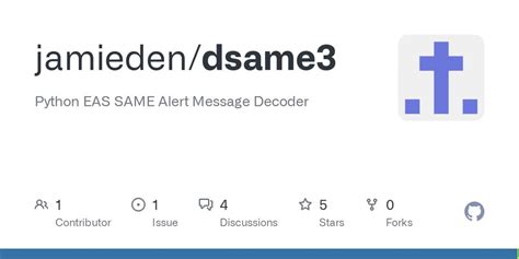 Dsame3 Python Eas Same Alert Message Decoder Rcoolgithubprojects