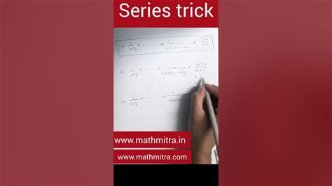 Series Shortcut Seriessum Seriestrick Seriesshortcut Mathshorts