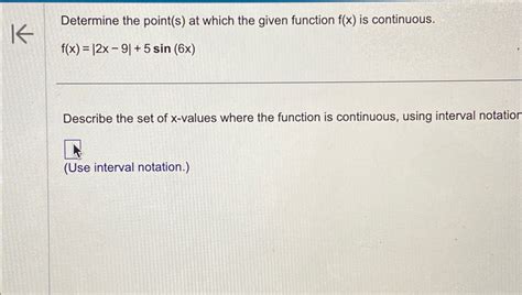 solved determine the point s ﻿at which the given function