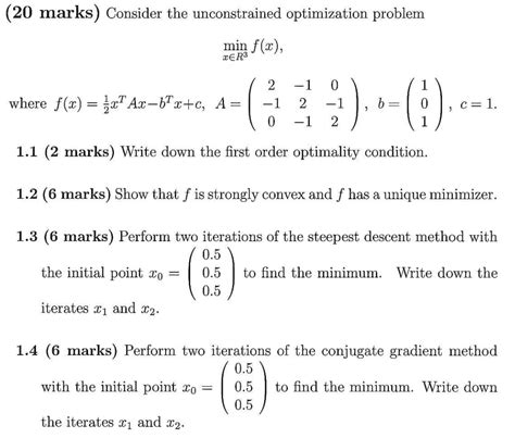 Solved 20 Marks Consider The Unconstrained Optimization