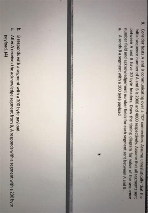 Solved 8 Consider Hosts A And B Communicating Over A Tcp