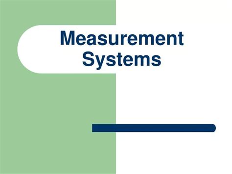 PPT Measurement Systems PowerPoint Presentation Free Download ID