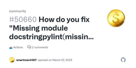How Do You Fix Missing Module Docstringpylintmissing Module Docstring