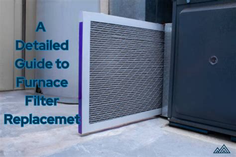 The Ultimate Guide To Furnace Filter Replacement