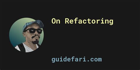 On Refactoring
