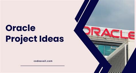 20 Comprehensive Oracle Project Ideas To Boost Your Skills Rcoursementor