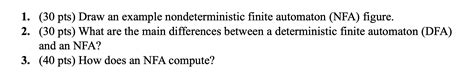 solved 1 30 pts draw an example nondeterministic finite