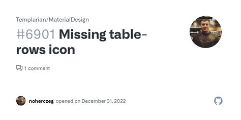 Missing Table Rows Icon · Issue 6901 · Templarianmaterialdesign · Github