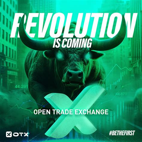 OTX World S First Open Trade Exchange For All Your Financial Assets
