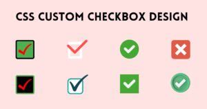 How To Style Custom Checkbox Css