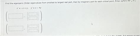 Solved Find The Eigenpairs Order Eigenvalues From Smallest