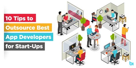 10 Tips To Outsource Best App Developers For Start Ups