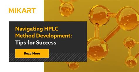 Navigating Hplc Method Development Tips For Success Mikart Llc