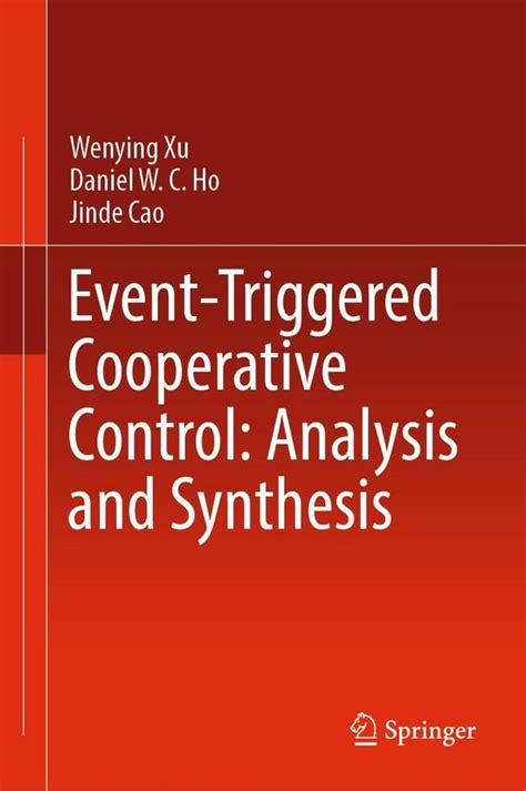 Event Triggered Cooperative Control Analysis And Synthesis Ebook