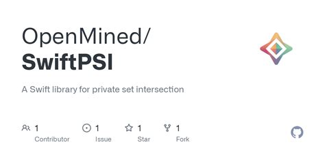 GitHub OpenMined SwiftPSI A Swift Library For Private Set Intersection
