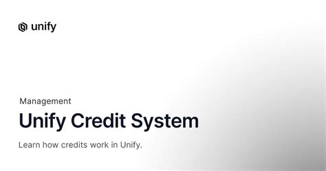 Unify Credit System Unify