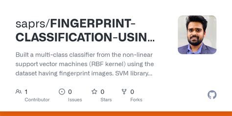 Github Saprs Fingerprint Classification Using Svm Built A Multi Class Classifier From The Non