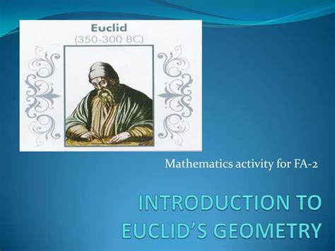 introduction to euclid s geometry pptx